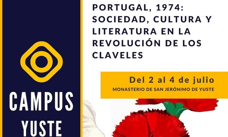 Curso verano de Fundación Yuste conmemora 50º aniversario de la Revolución de los Claveles