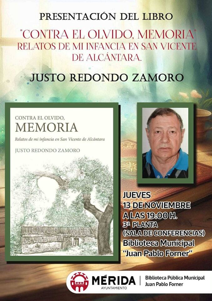 Presentación del libro 'Contra el olvido, memoria' de Justo Redondo ...