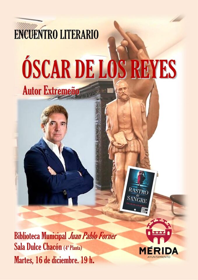 El novelista extremeño Óscar de los Reyes presenta en Mérida su novela ...