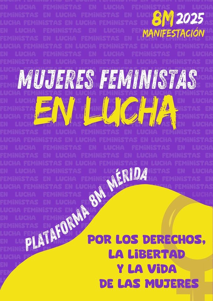 Plataforma 8M Mérida condena últimas agresiornes sexuales y rechaza ...