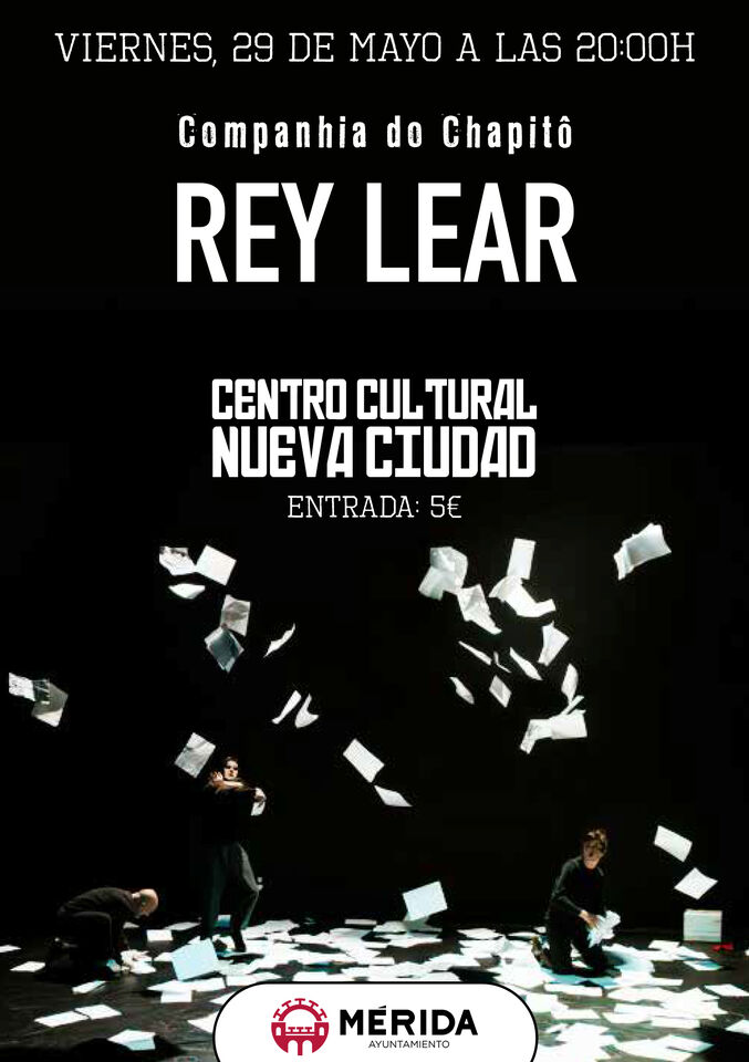 El Rey Lear de Chapitó llega al Centro Cultural de Nueva Ciudad en Mérida